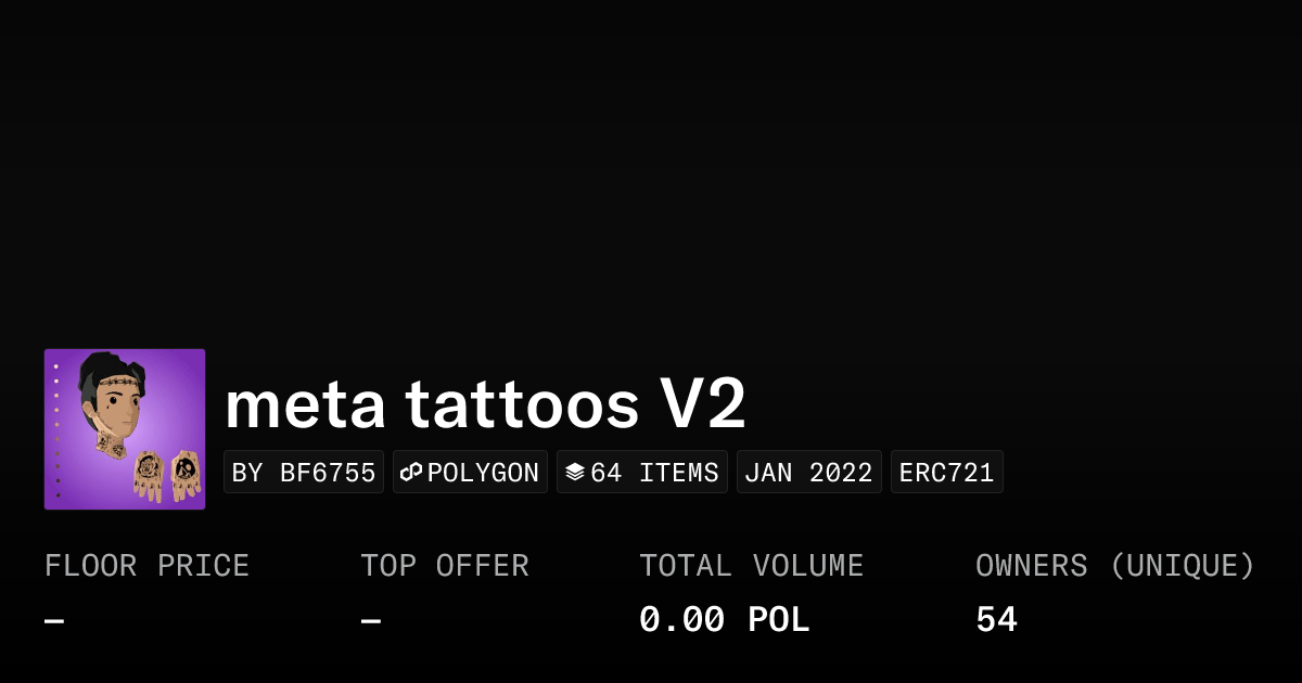 meta tattoos V2 - Collection | OpenSea