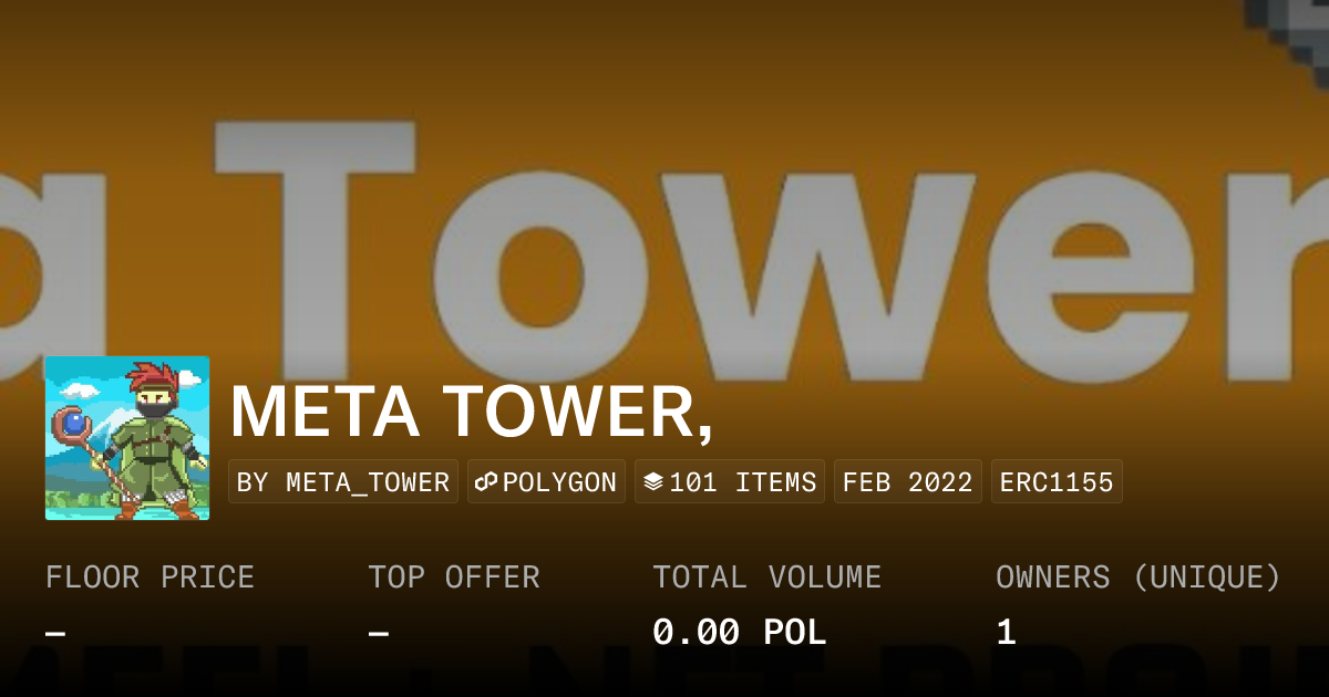 META TOWER, - Collection | OpenSea