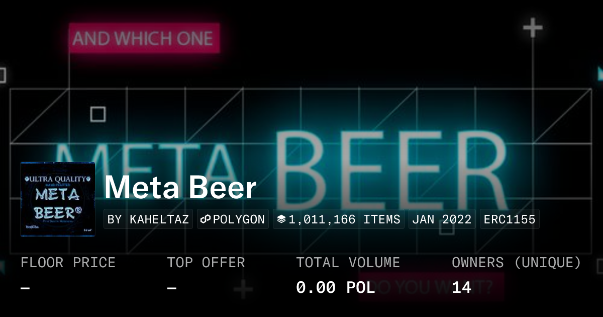 Meta Beer - Collection | OpenSea