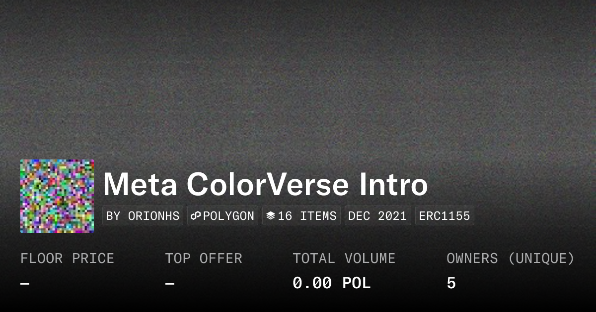 Meta ColorVerse Intro - Collection | OpenSea