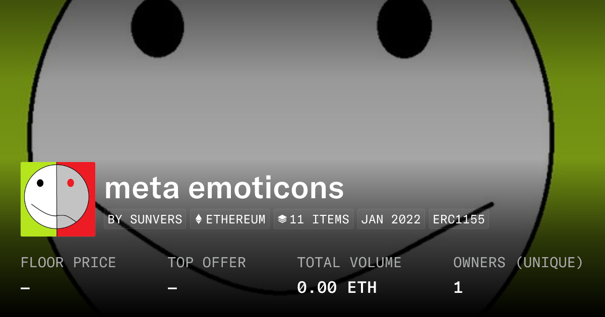 meta emoticons - Collection | OpenSea