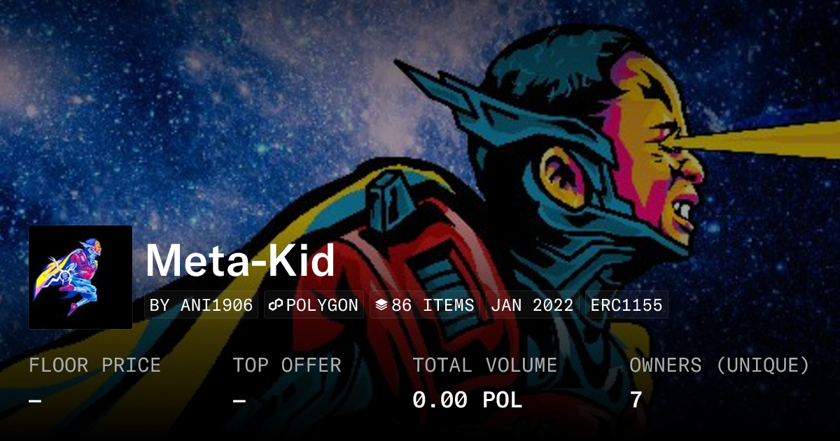 Meta-Kid - Collection | OpenSea
