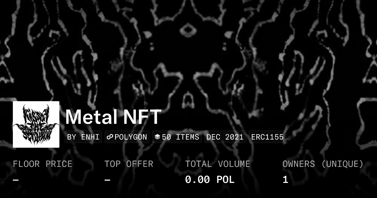 Metal NFT - Collection | OpenSea