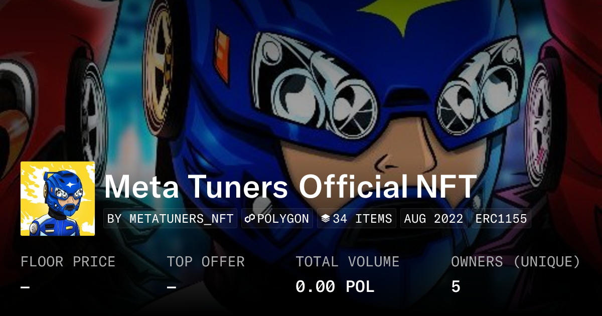 Meta Tuners Official NFT - Collection | OpenSea
