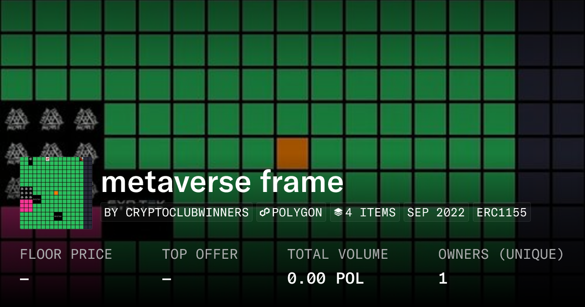 metaverse frame - Collection | OpenSea