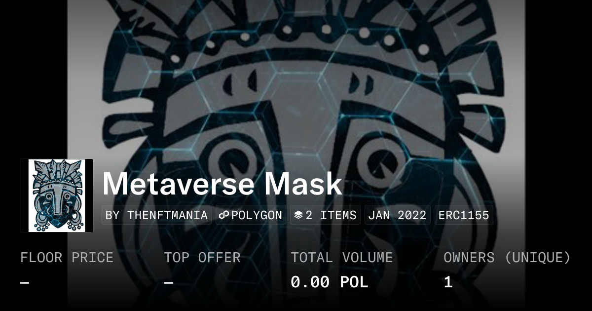 Metaverse Mask - Collection | OpenSea