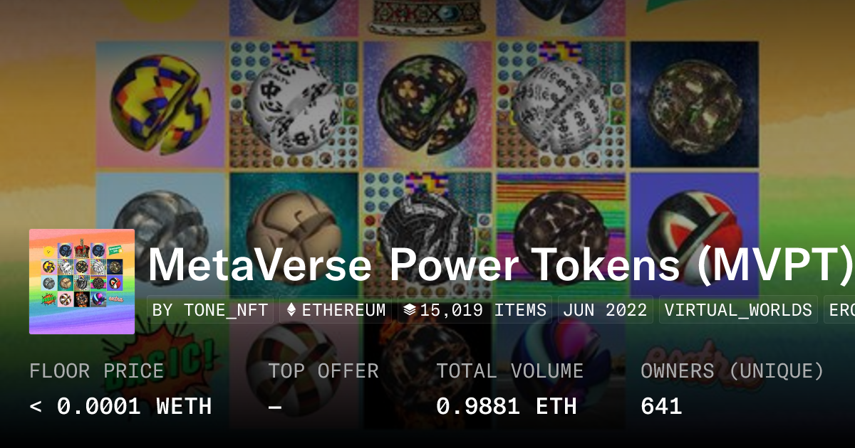 MetaVerse Power Tokens (MVPT) - Collection | OpenSea