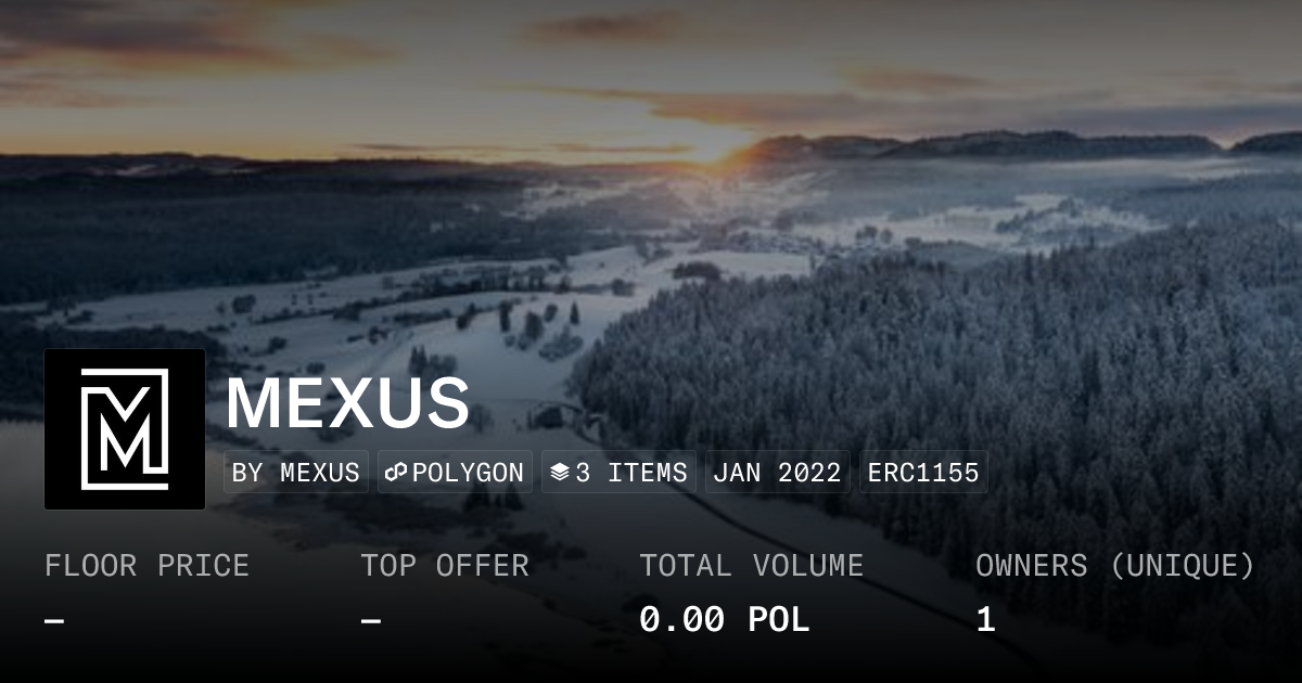 MEXUS - Collection | OpenSea