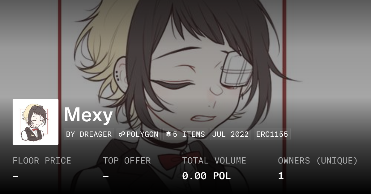 Mexy - Collection | OpenSea