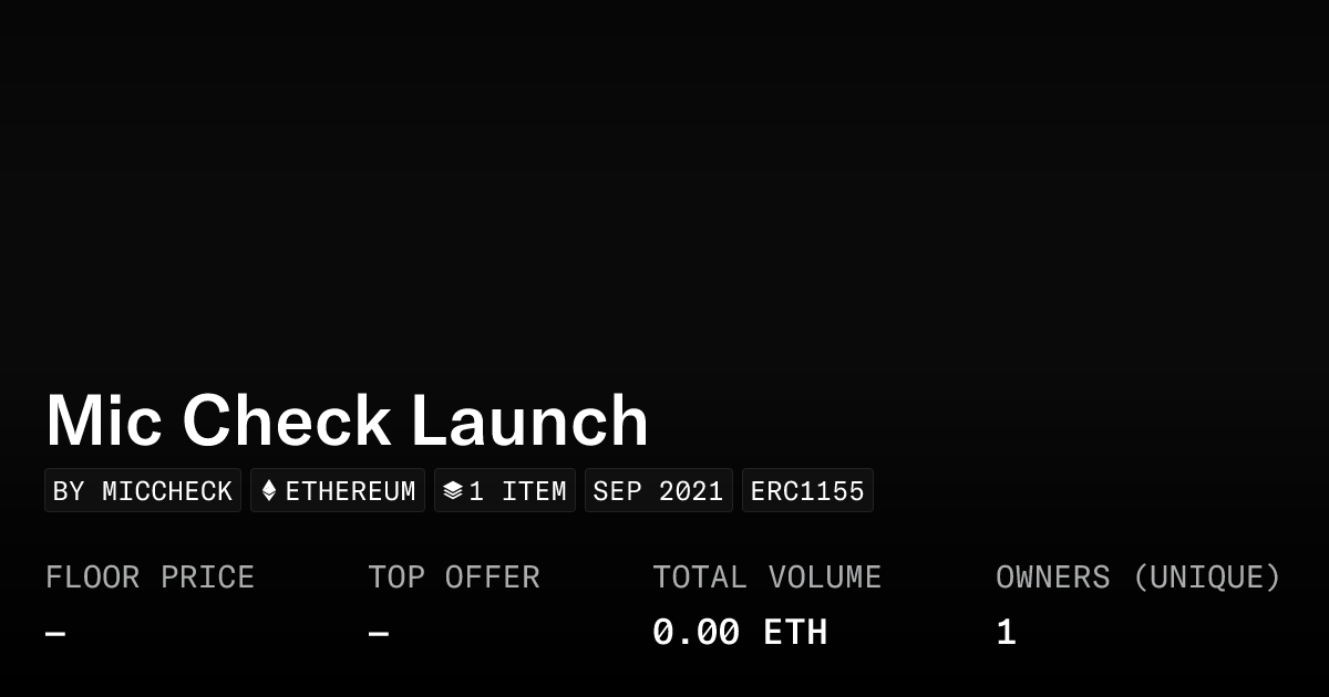 Mic Check Launch - Collection | OpenSea