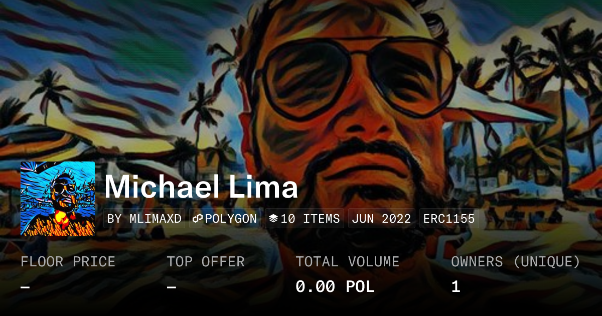 Michael Lima - Collection | OpenSea