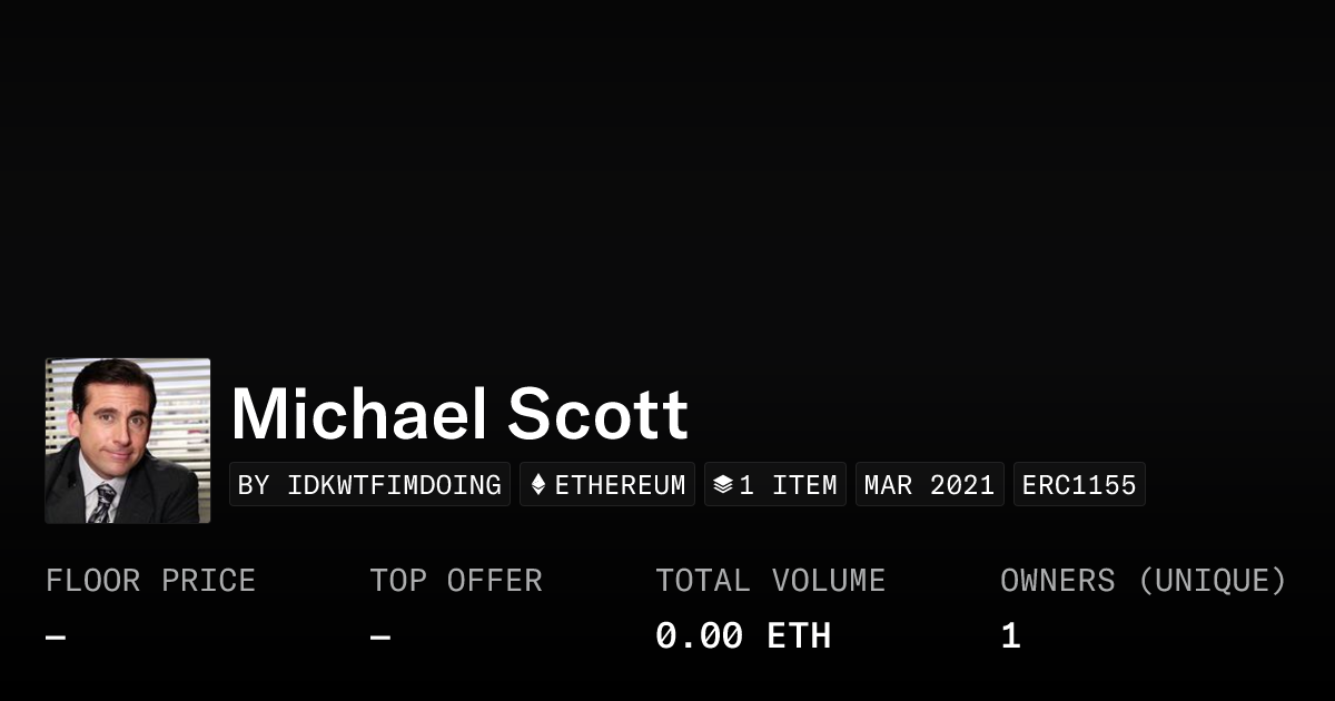 Michael Scott - Collection | OpenSea