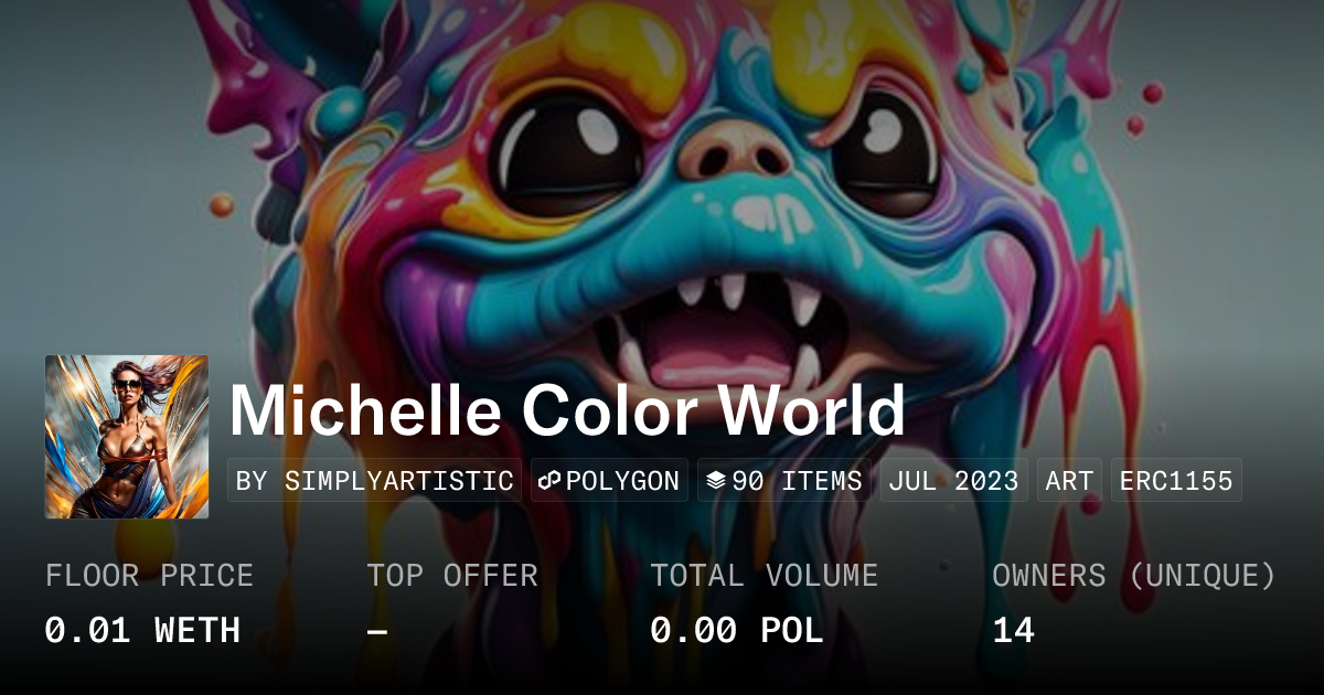 Michelle Color World - Collection | OpenSea