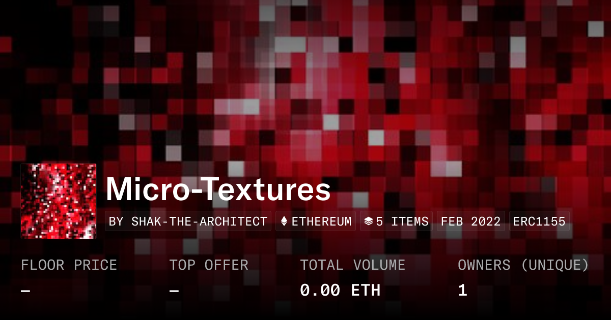 Micro-Textures - Collection | OpenSea