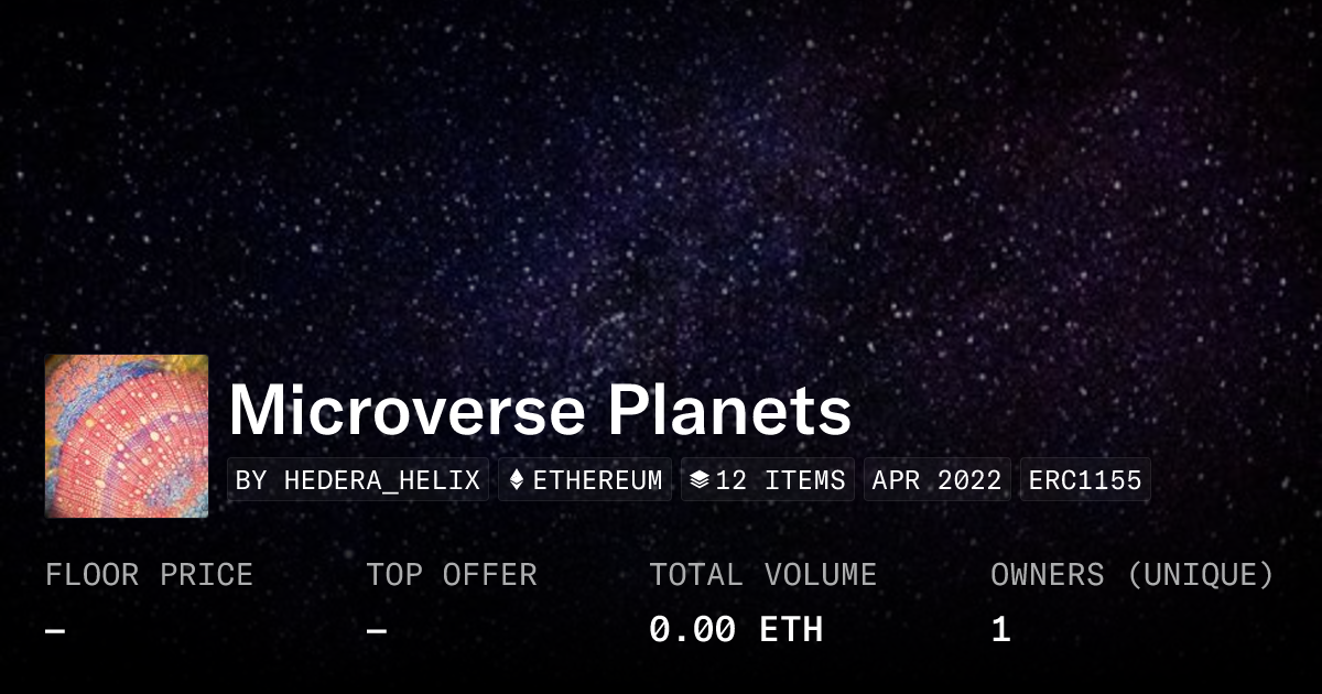 Microverse Planets - Collection | OpenSea