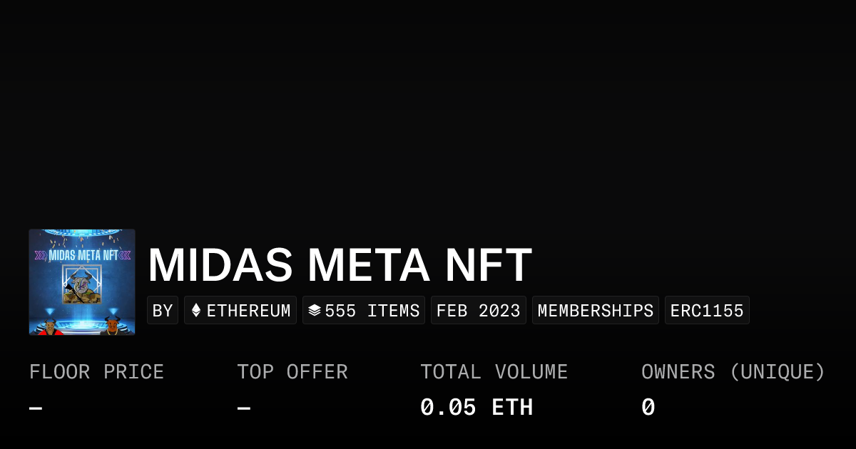 MIDAS META NFT - Collection | OpenSea
