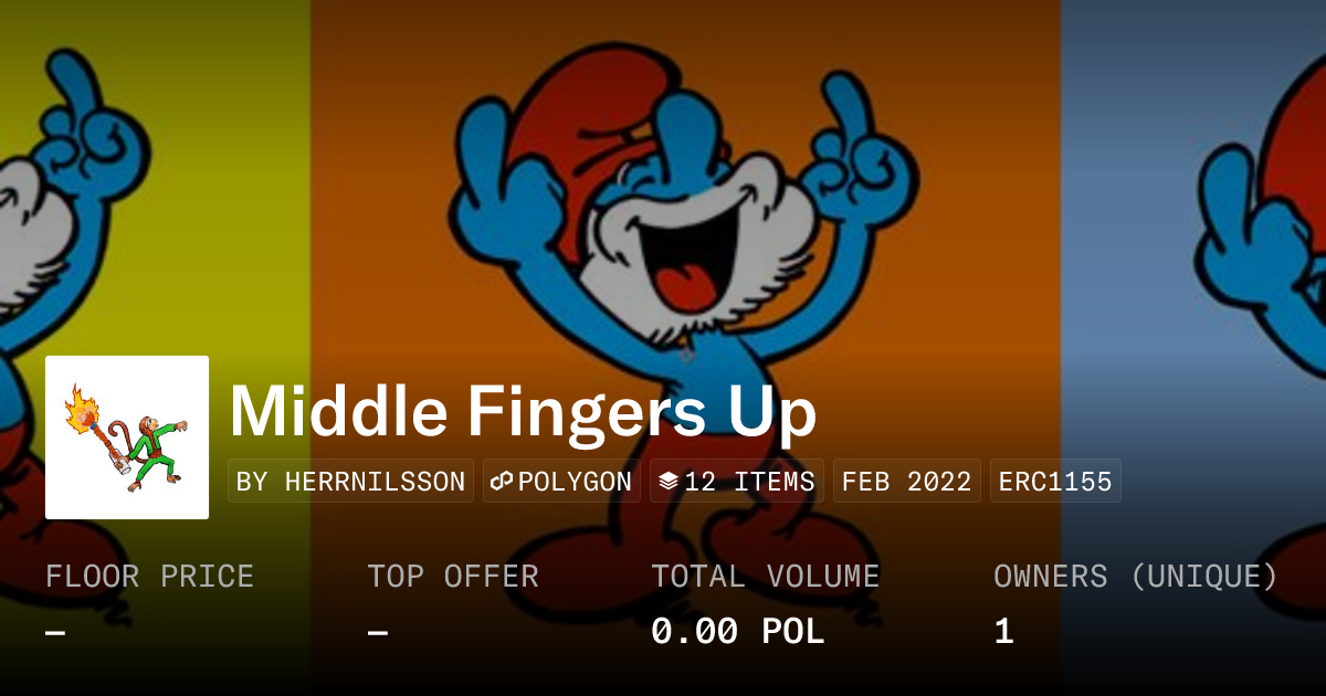 Middle Fingers Up - Collection | OpenSea