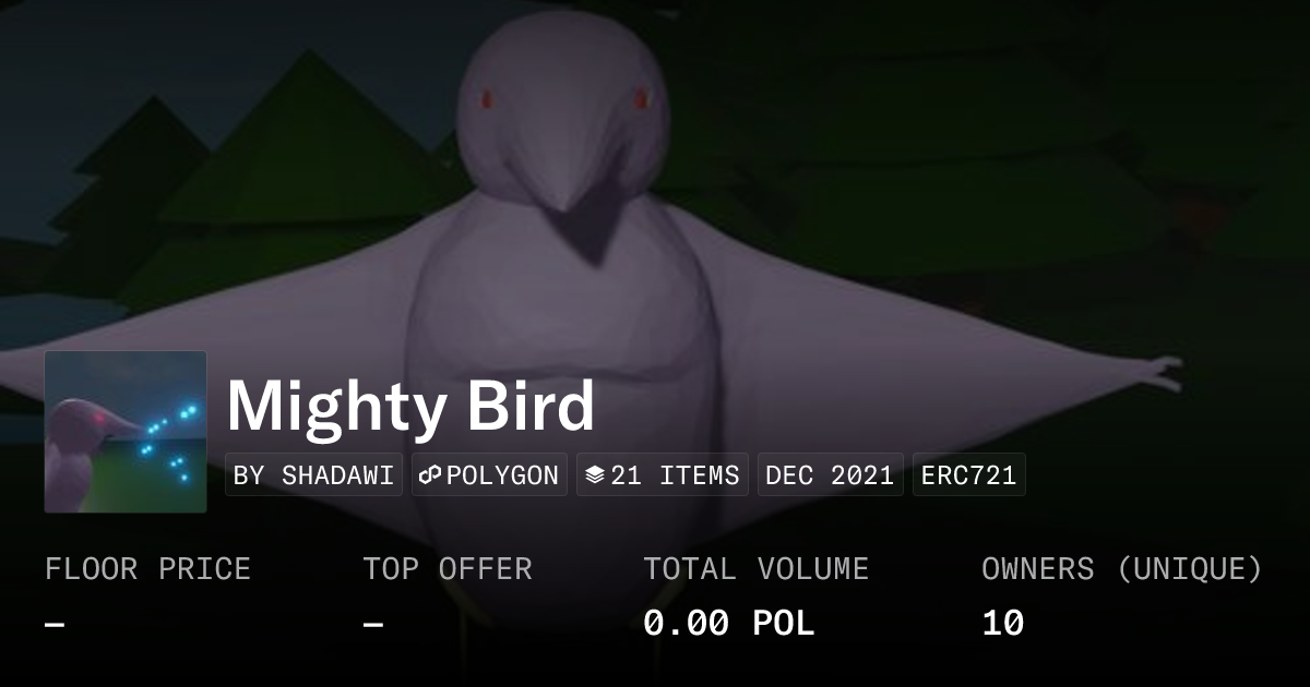 Mighty Bird - Collection | OpenSea