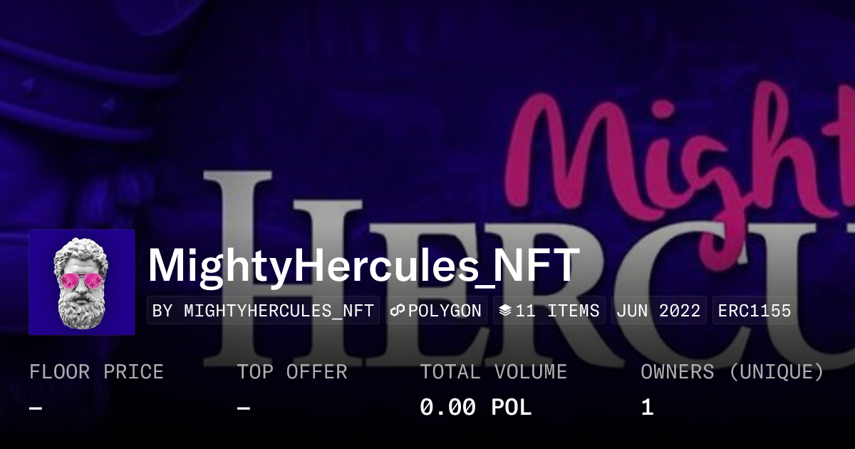 MightyHercules_NFT - Collection | OpenSea