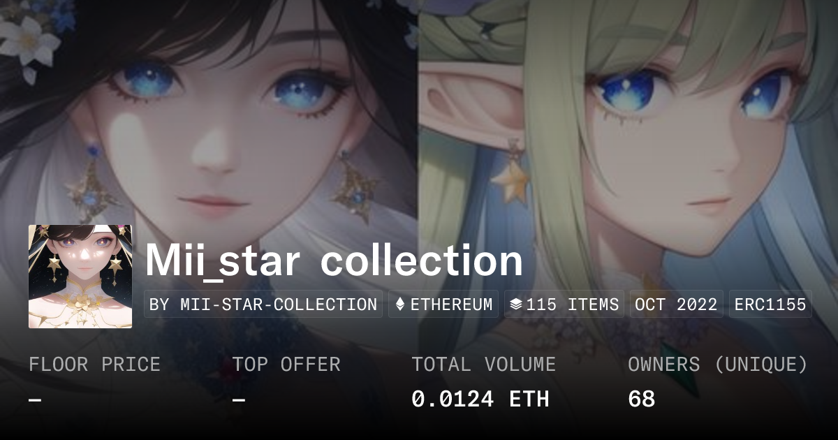 Mii_star collection - Collection | OpenSea