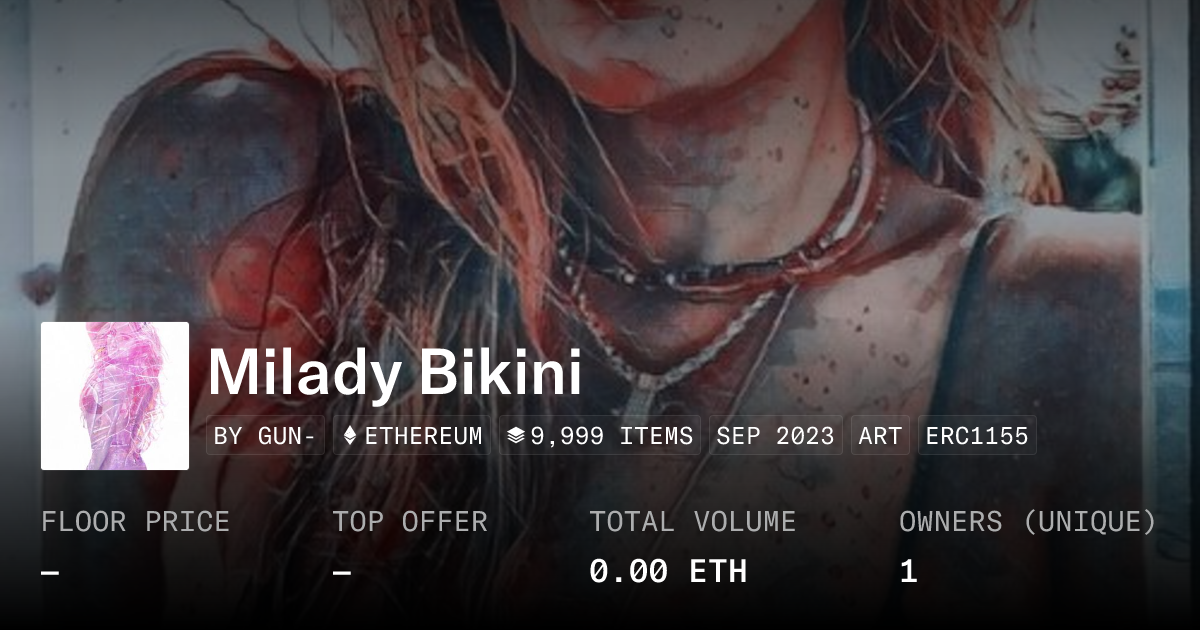 Milady Bikini - Collection | OpenSea