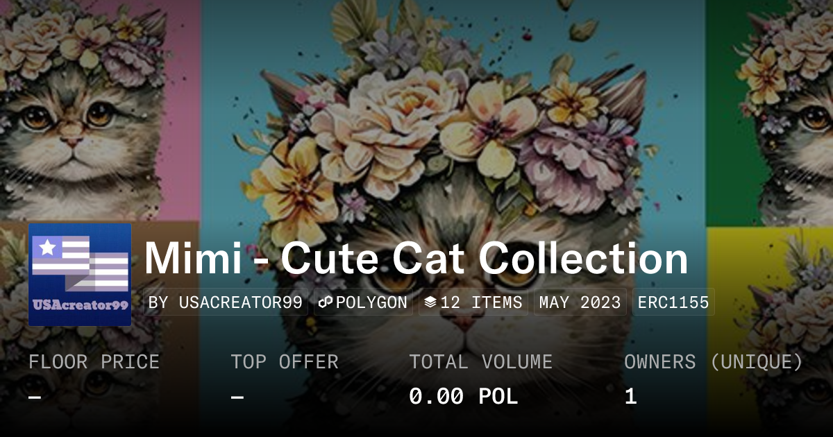 Mimi - Cute Cat Collection - Collection | OpenSea
