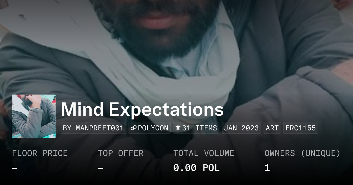 Mind Expectations - Collection | OpenSea