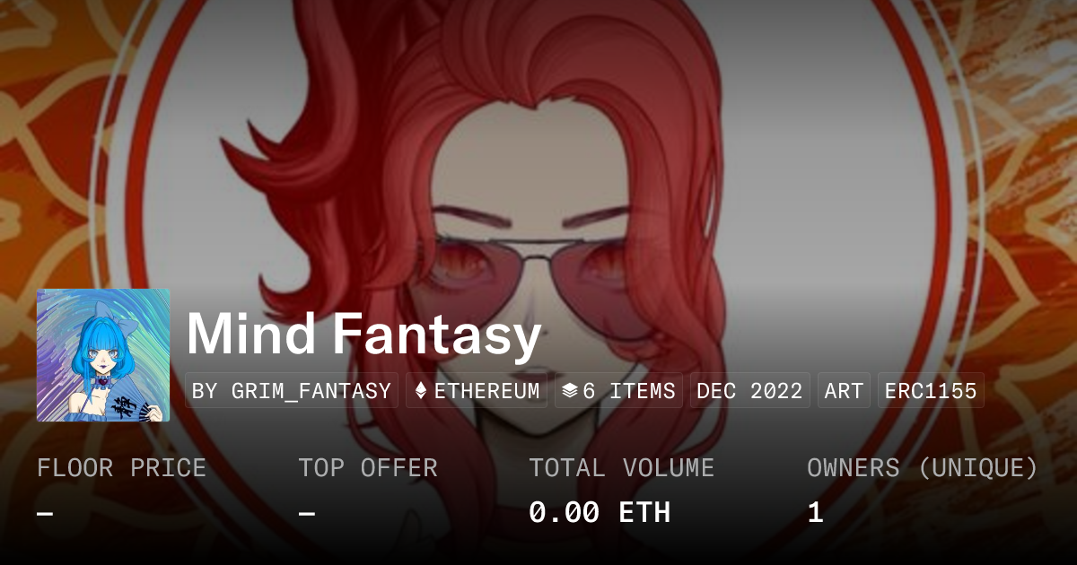 Mind Fantasy - Collection | OpenSea