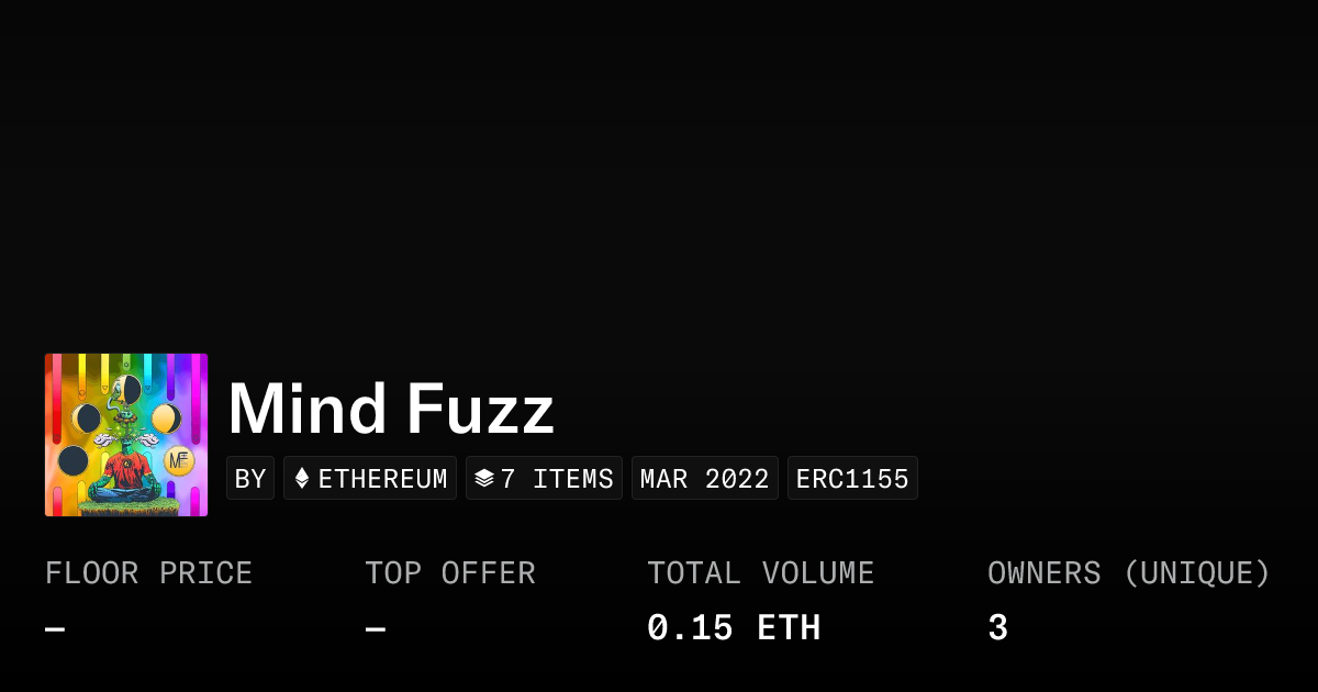 Mind Fuzz - Collection | OpenSea