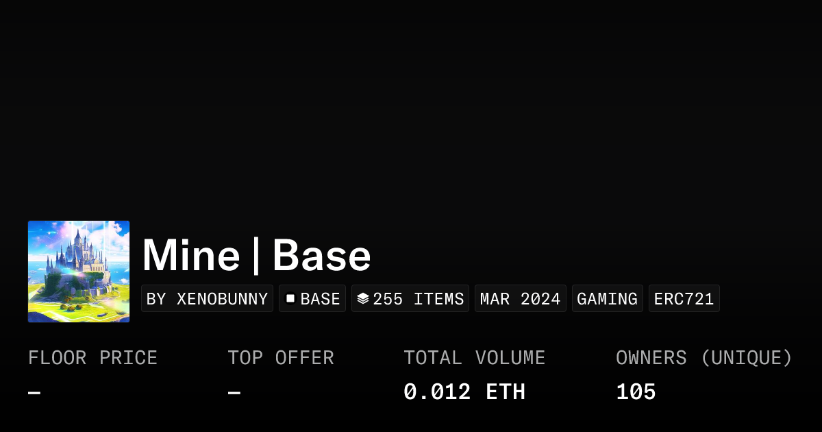Mine | Base - Collection | OpenSea