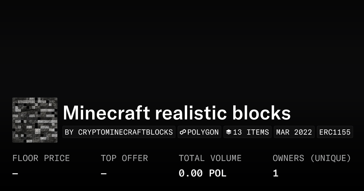 Minecraft realistic blocks - Collection | OpenSea