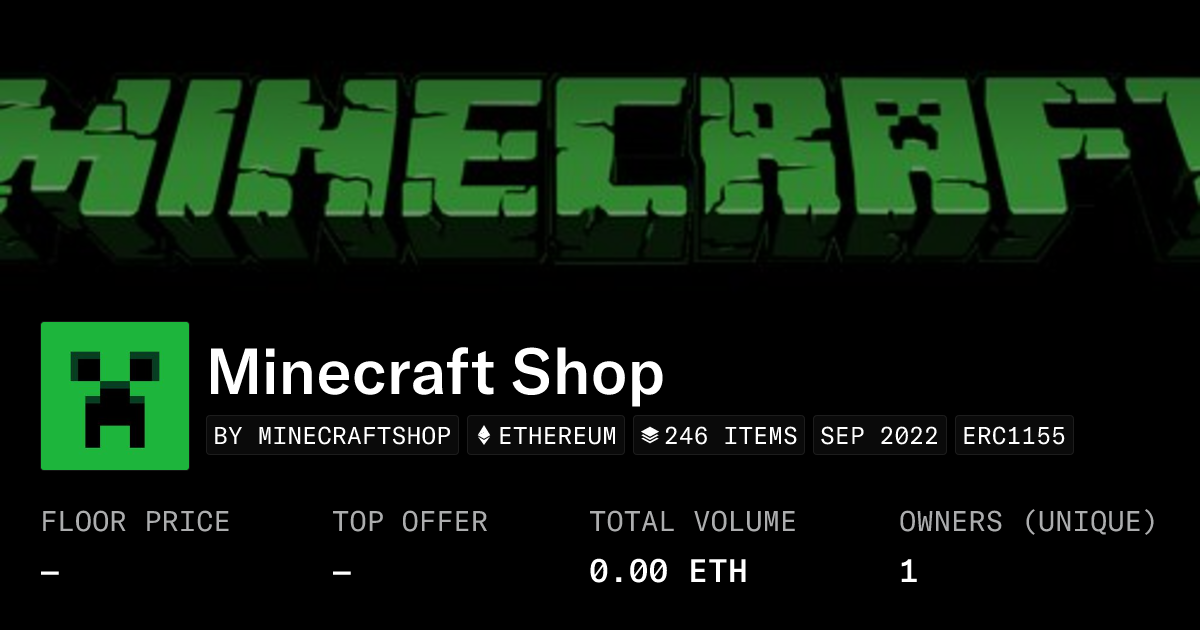 Minecraft Shop - Collection | OpenSea