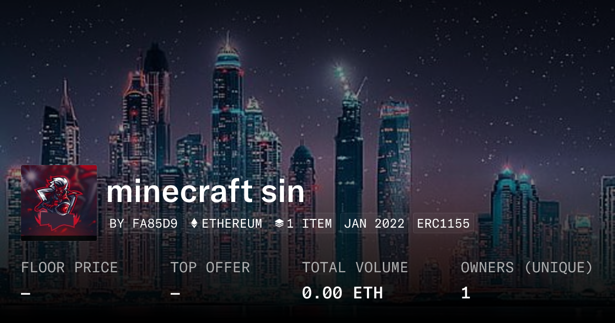 minecraft sin - Collection | OpenSea