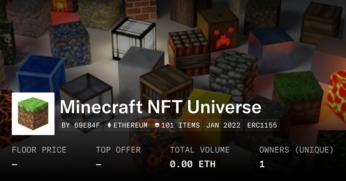 Minecraft NFT Universe - Collection | OpenSea