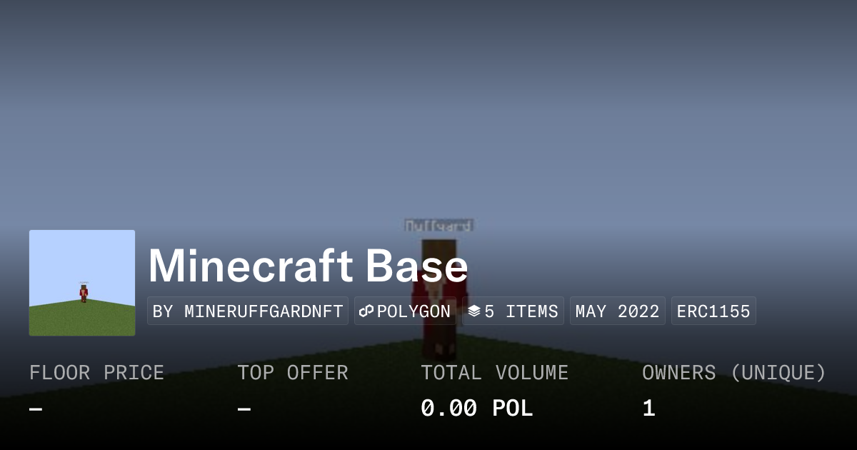 Minecraft Base - Collection | OpenSea
