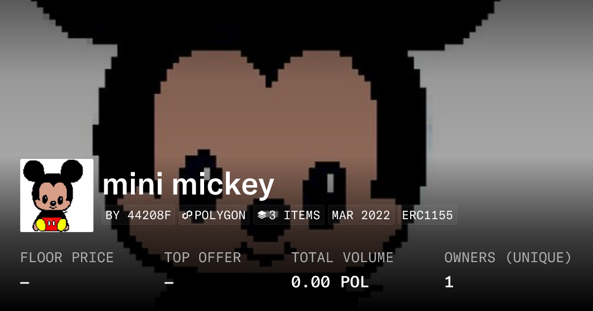 mini mickey - Collection | OpenSea