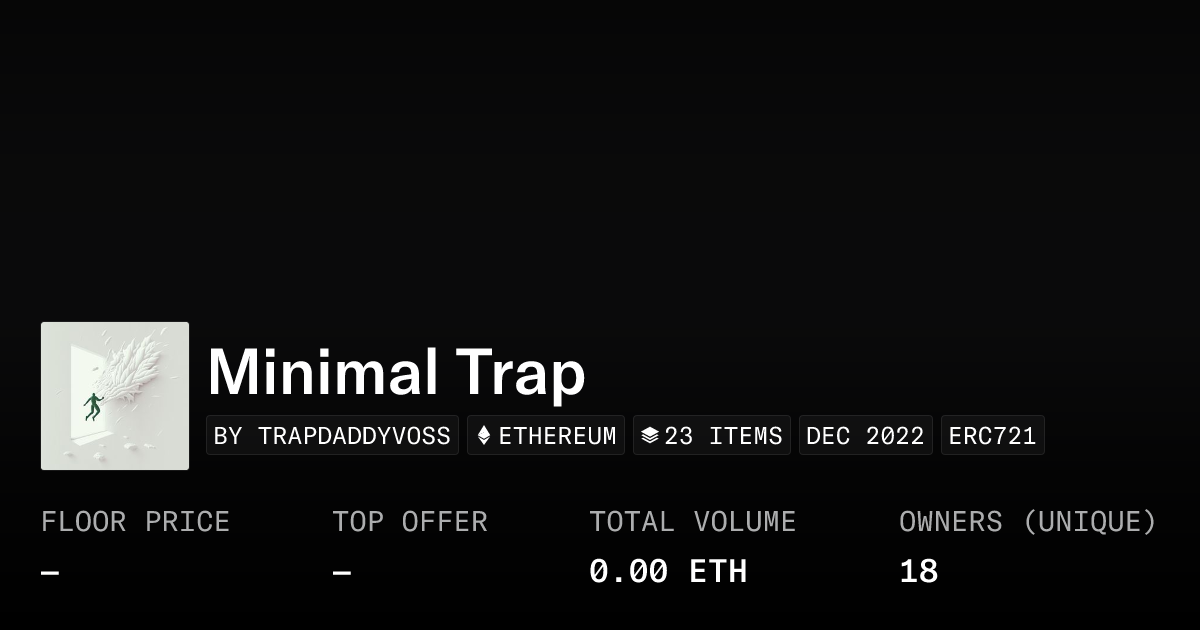 Minimal Trap - Collection | OpenSea