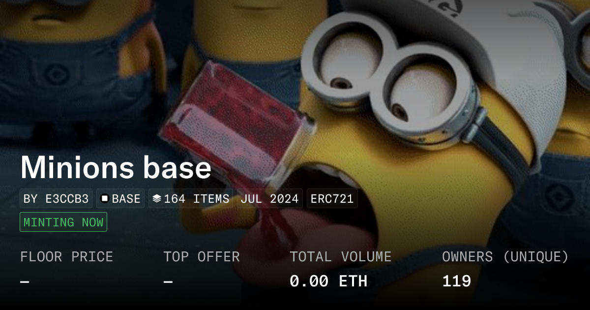 Minions base - Collection | OpenSea