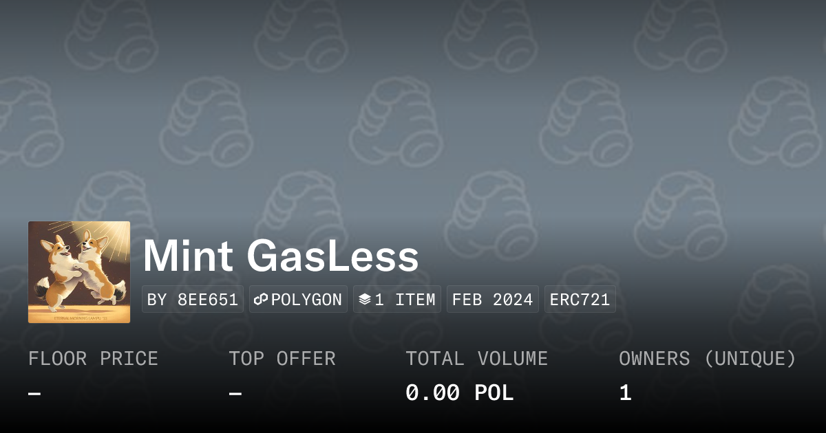 Mint GasLess - Collection | OpenSea
