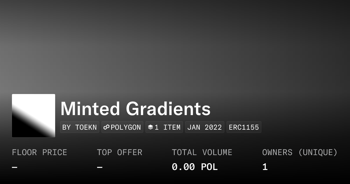 Minted Gradients - Collection | OpenSea