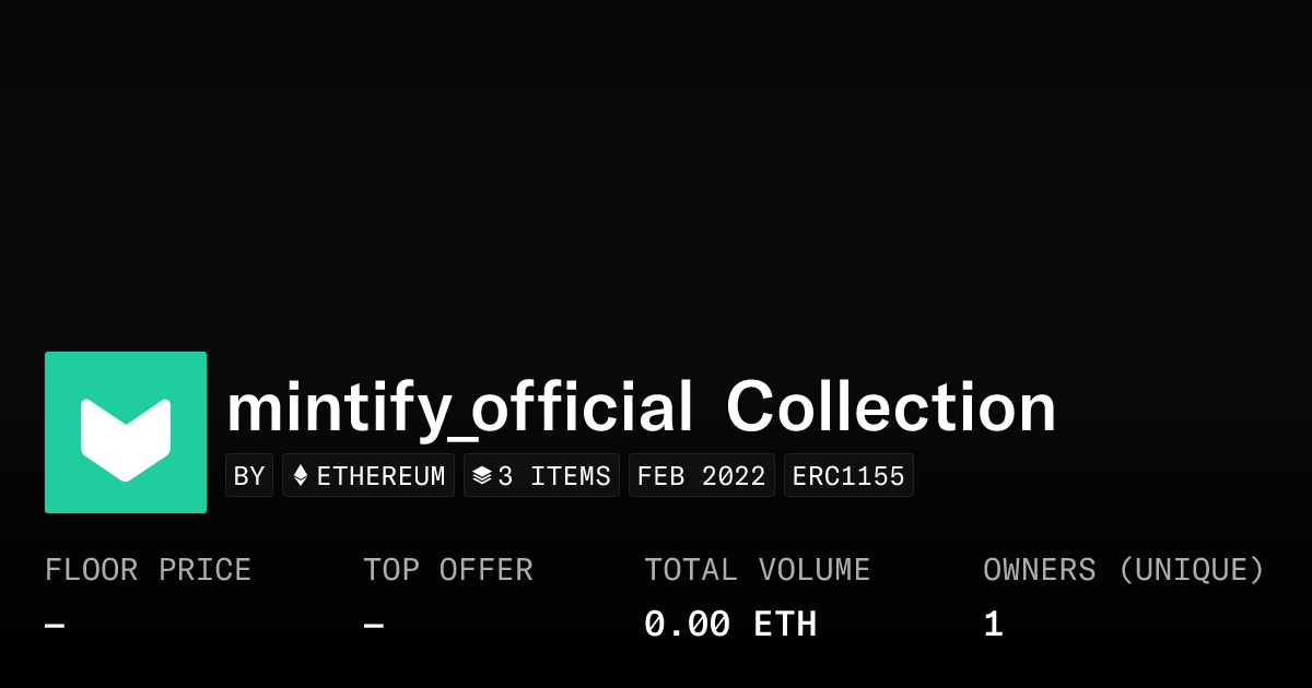 mintify_official Collection - Collection | OpenSea