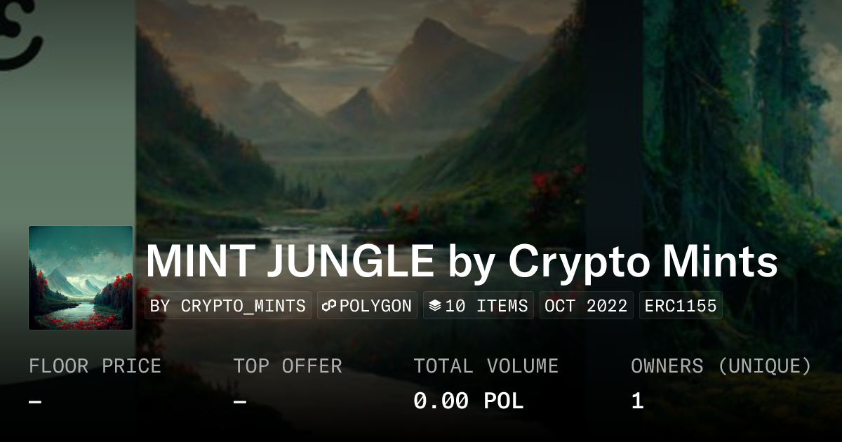 MINT JUNGLE by Crypto Mints - Collection | OpenSea