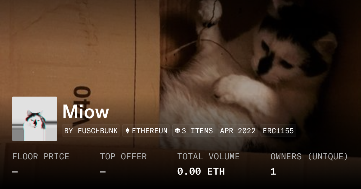 Miow - Collection | OpenSea