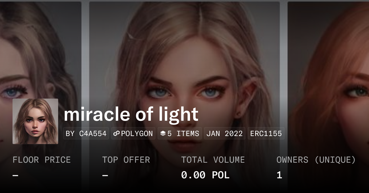 miracle of light - Collection | OpenSea