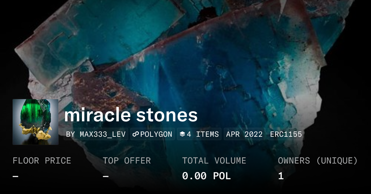 miracle stones - Collection | OpenSea