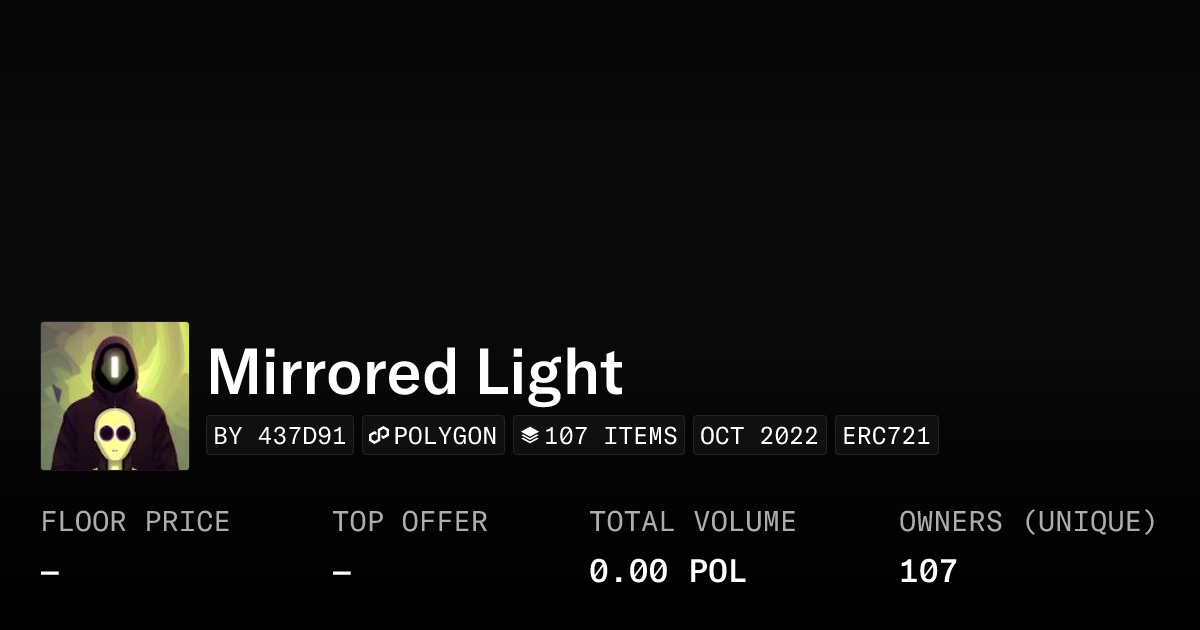 Mirrored Light - Collection | OpenSea