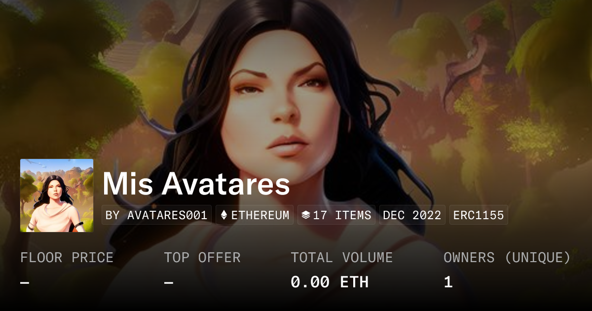 Mis Avatares - Collection | OpenSea