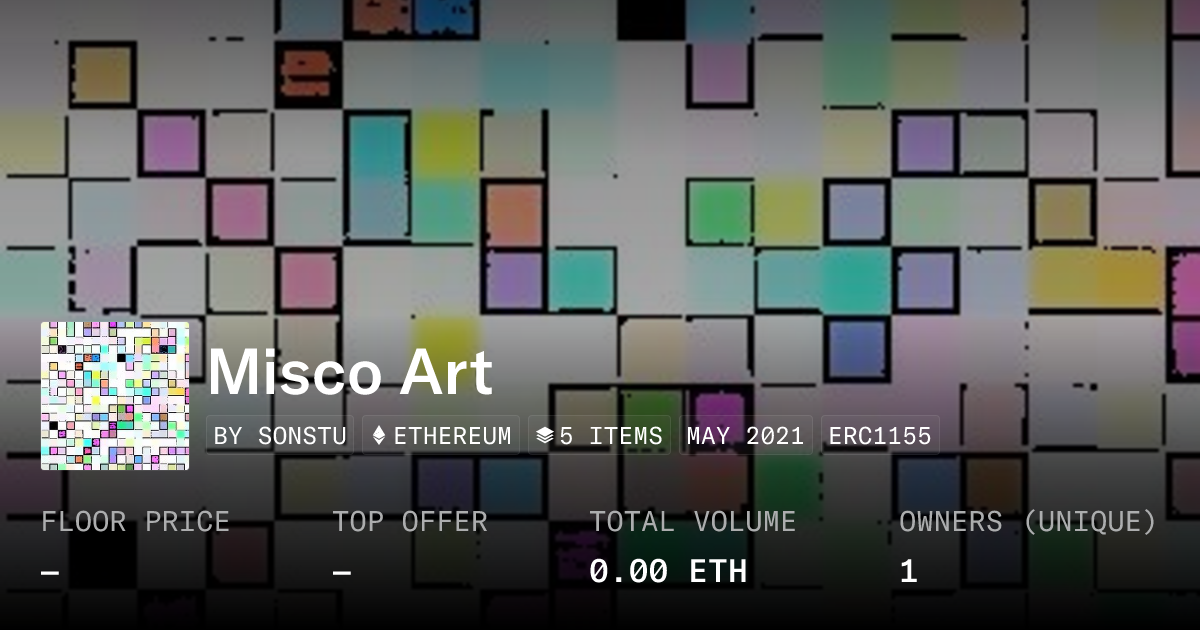 Misco Art - Collection | OpenSea