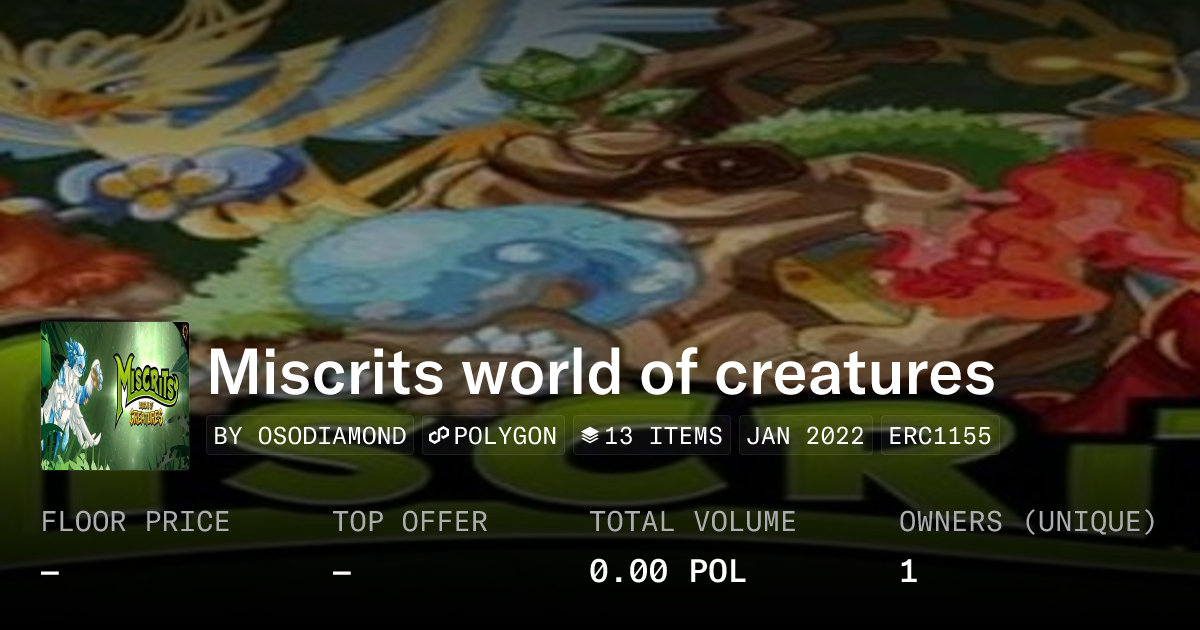 Miscrits world of creatures - Collection | OpenSea