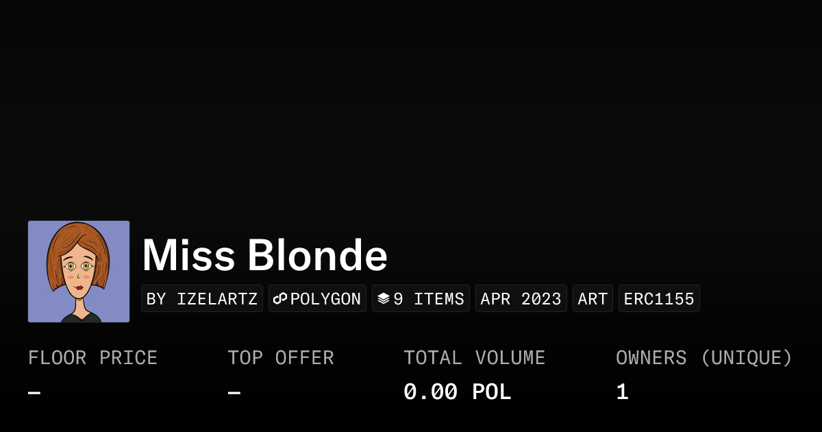 Miss Blonde - Collection | OpenSea